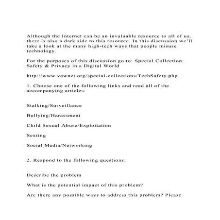 Although the Internet can be an invaluable resource to all of us.docx