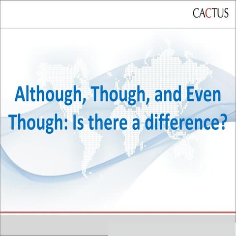 Although, though, and even though is there a difference | PPT