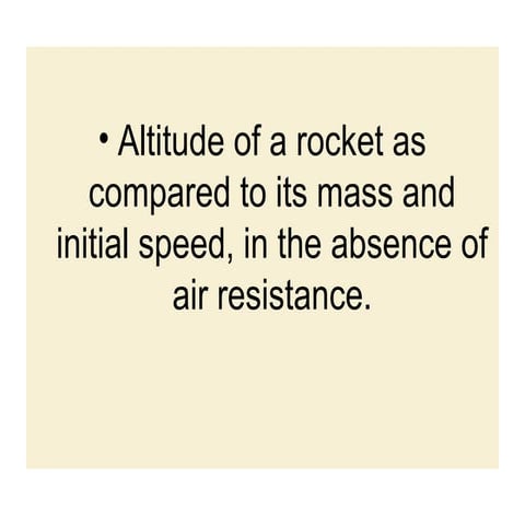 Altitude-of-a-rocket-mass-vs-initial-speed-1.pptx