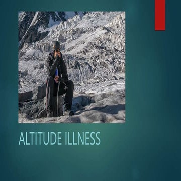 ALTITUDE ILLNESS.pptx