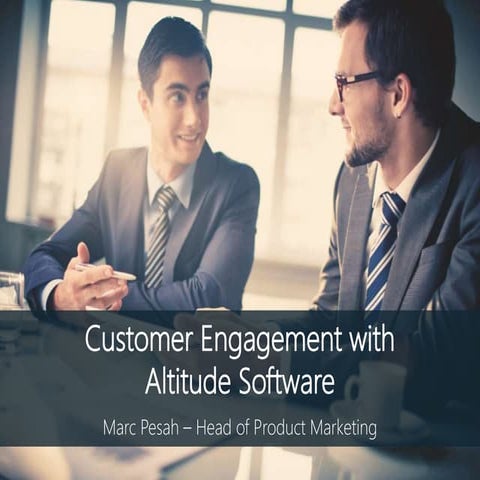 Customer Engagement with Altitude Software - | PDF