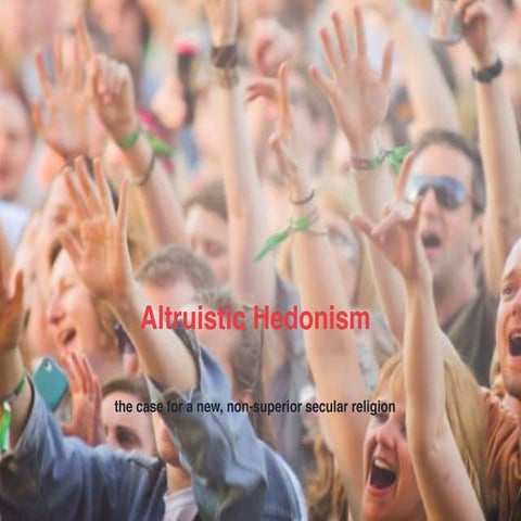 Altruistic Hedonism | PDF