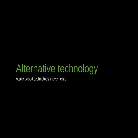 Open source and Alternative technology | PPT