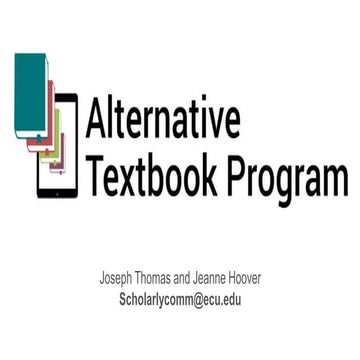 Alternative Textbook Program at Joyner Library | PPTX | Undergraduate ...