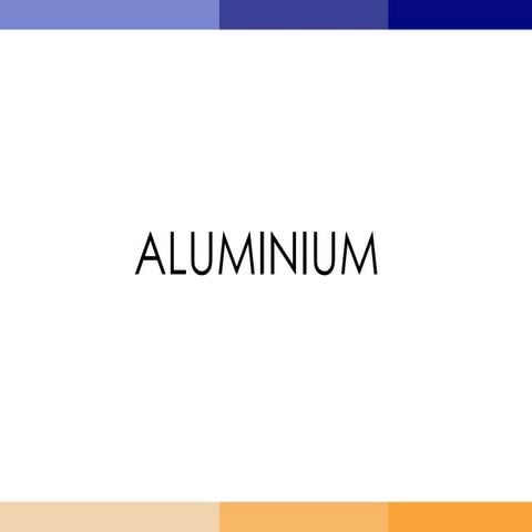 Aluminium | PPTX