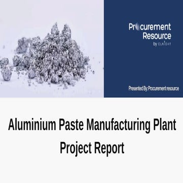 Aluminium Paste Manufacturing Plant Project Report | PDF