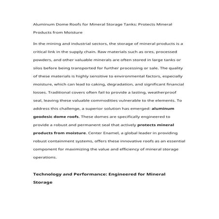 Aluminum Dome Roofs for Mineral Storage Tanks Protects Mineral Products from Moisture.docx