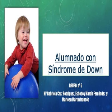 Alumnado con Síndrome de Down | PPTX