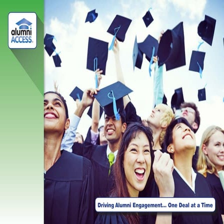 Alumni Access: driving alumni engagement...one deal at a time | PDF