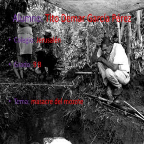 la masacre del mozote | PPTX