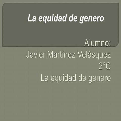 Igualdad y equidad | PPTX