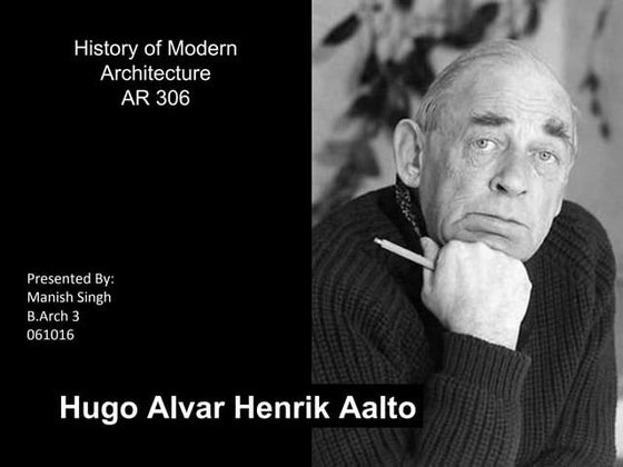 ARCHITECT ALVAR ALTO AND HIS WORKS | PPTX | Interior Decorating | Home ...