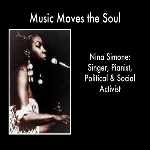 Nina Simone & Social Change | PPT | R&B/Soul/Funk | Music