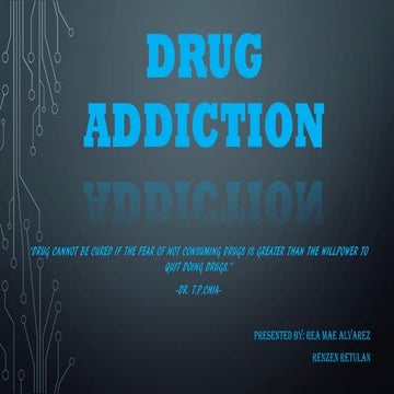 DRUG ADDICTION | PPT