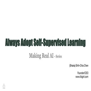 Always adopt self supervised learning | PPT