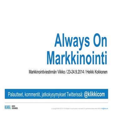 Always on -markkinointi. | PPTX