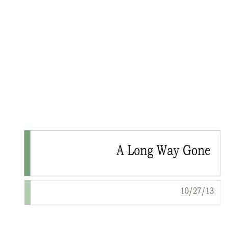 A long way_gone_unit_power_point_slides | PPTX
