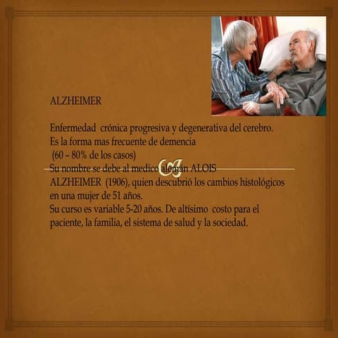 ALZHEIMER.pptx explicación rápida y entendible para aprender | PPTX