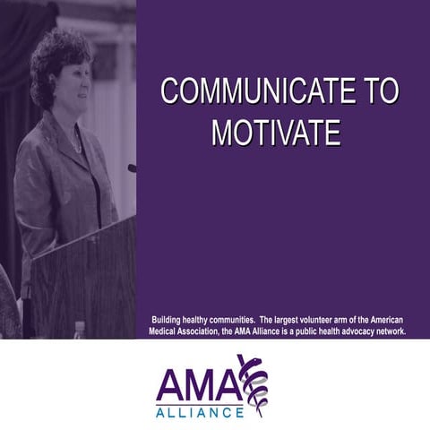 Communicate to Motivate | PPT