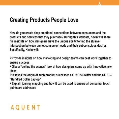 Aquent/AMA Webcast: Creating Products People Love | PPT | Web ...