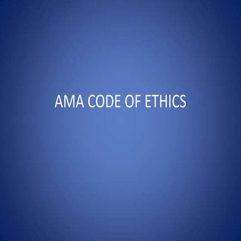 Ama Code Of Ethics | PPTX