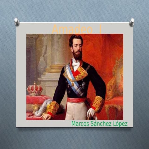 Amadeo i marcos sánchez | PPT