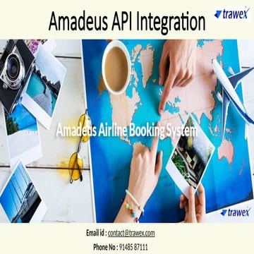 Amadeus API Integration | Amadeus GDS API XML Integration | PPT