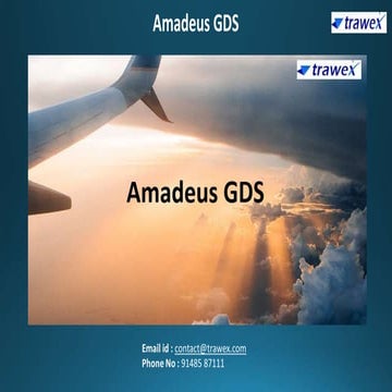 Amadeus GDS, Amadeus Travel Software, Amadeus GDS System | PPT