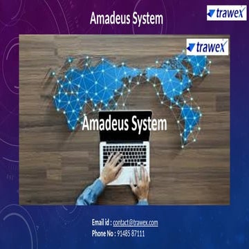 Amadeus System, Amadeus Software, Amadeus GDS System | PPTX