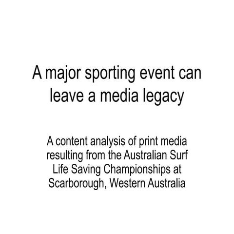 A major sporting event can leave a media legacy 20141110 clean | PPTX ...