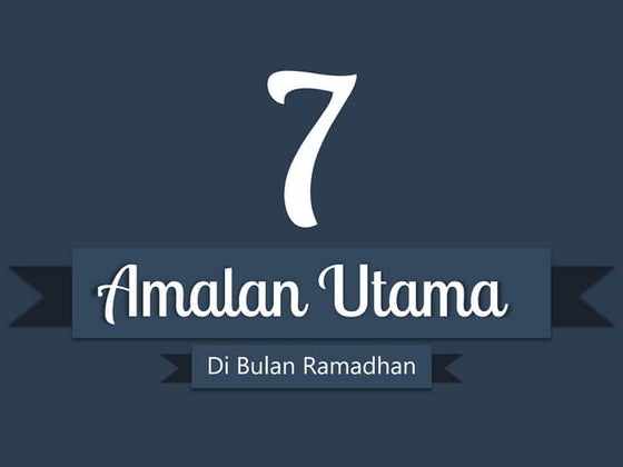Keutamaan Puasa dan Ramadhan | PPT