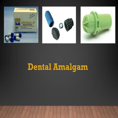 amalgam filling material in conservative dentistry | PPT