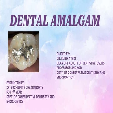 AMALGAM in dentistry for educational purposes | PDF