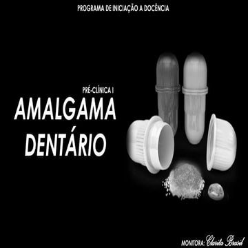 AMÁLGAMA DENTÁRIO | PPT