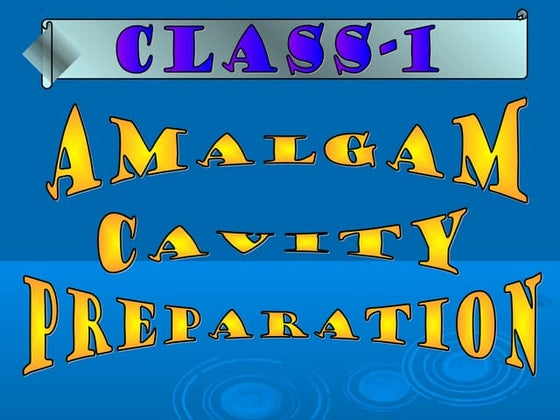 Class i amalgam preps | PPT