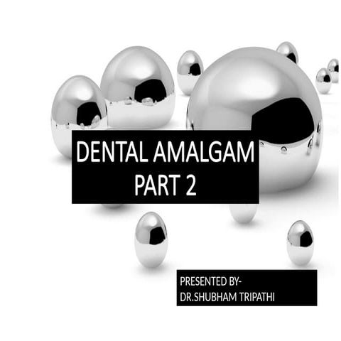 MANIPULATION OF AMALGAM.pptx