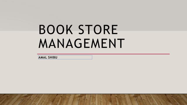 Book Shop Management System | PPTX | Databases | Computer Software and ...