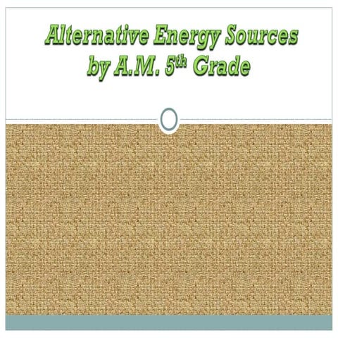 Alternative Energy PowerPoint | PPTX