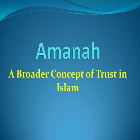 Amanah | PPTX | Islam | Religion & Spirituality