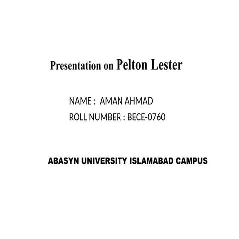 Biography of Pelton Lester Inventor of Pelton Wheel.pptx