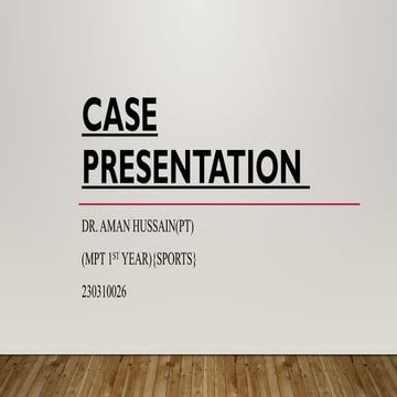 case study in physiotherapy.........pptx