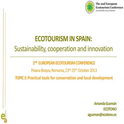 Ecotourism in Spain: Sustainability, cooperation and innovation | PPTX