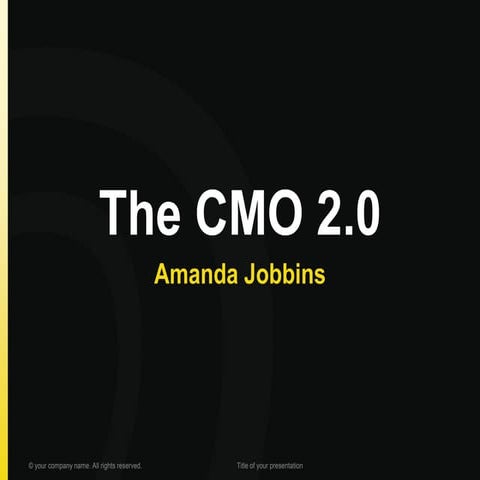 The CMO 2.0 | PPT