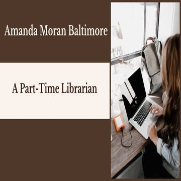 Amanda Moran Baltimore - A Part-Time Librarian | PDF