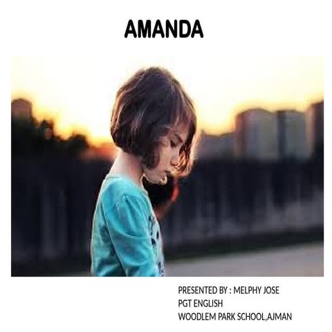 AMANDA ppt poem for class 10 English CBSE | PPTX