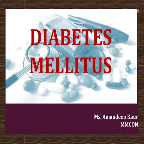 Diabetes Mellitus | PPT