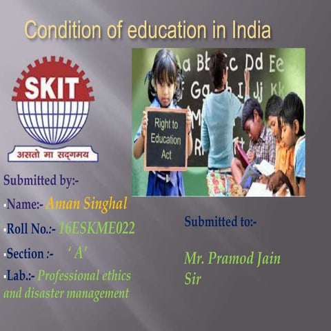 condition of Education in india | PPTX