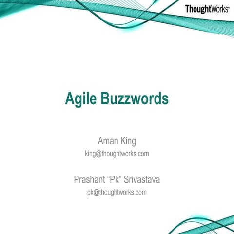 Agile buzzwords by Aman King | PPTX