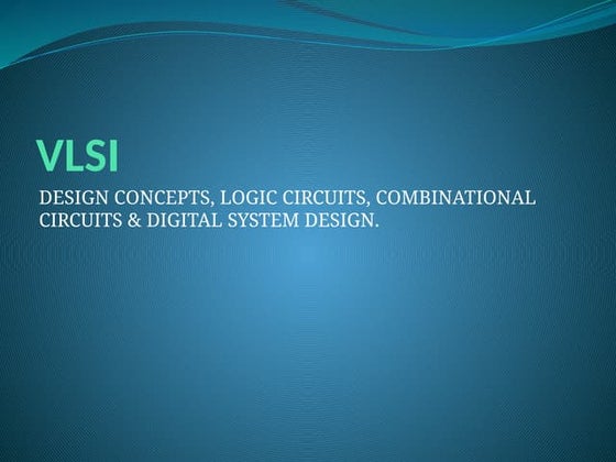 All About VLSI In PPT | PPT