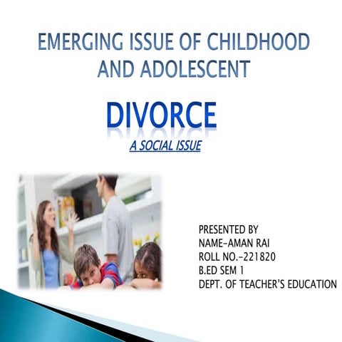 AMAN RAI SOCIAL ISSUES.pptx | Parenting Children Aged 4-11 | Parenting